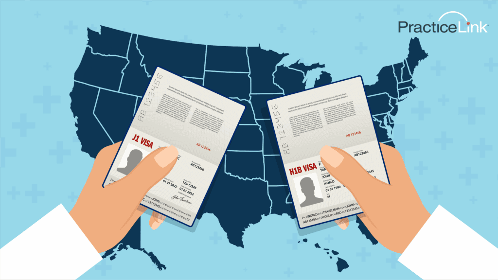 J1 vs H1B visa for medical residency - PracticeLink